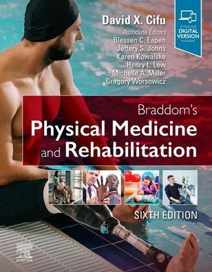 Braddom's Physical Medicine and Rehabilitation / Edition 6 by David X ...
