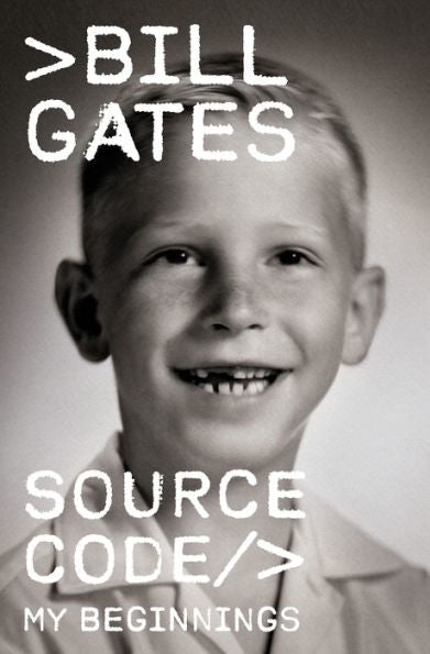 Source Code: My Beginnings by Bill Gates– BOOKDP4
